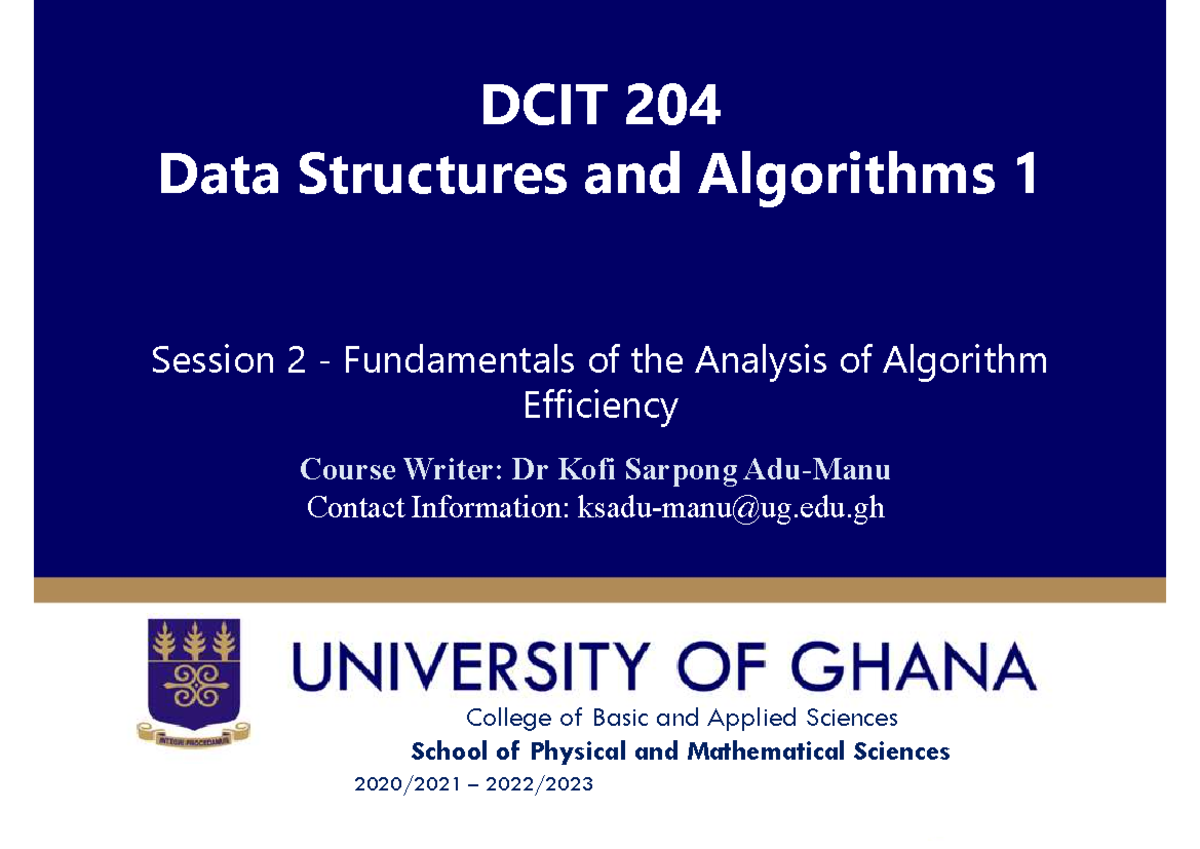 DCIT 204 Data Structures & Algorithms 1: Session 2 - Algorithm Efficiency - Studocu