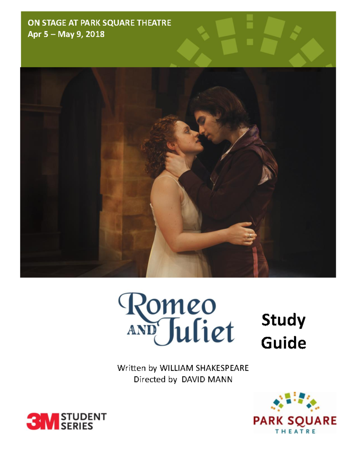 Romeo and Juliet Study Guide 1 24 18 - ON STAGE AT PARK SQUARE THEATRE ...