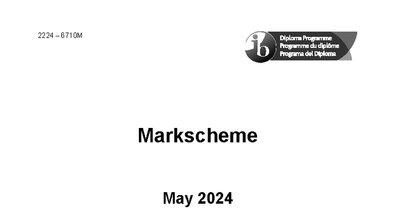2224 – 6710M Physics Paper 1 TZ2 SL Markscheme May 2024 - Studocu