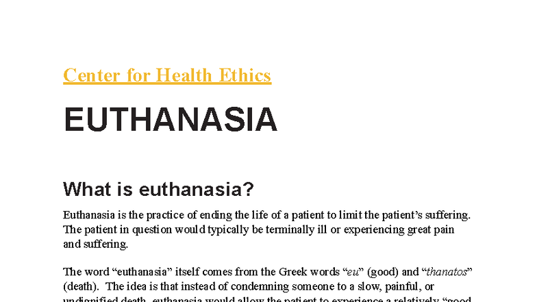 Center for Health Ethics EUTHANASIA: Understanding Types and ...