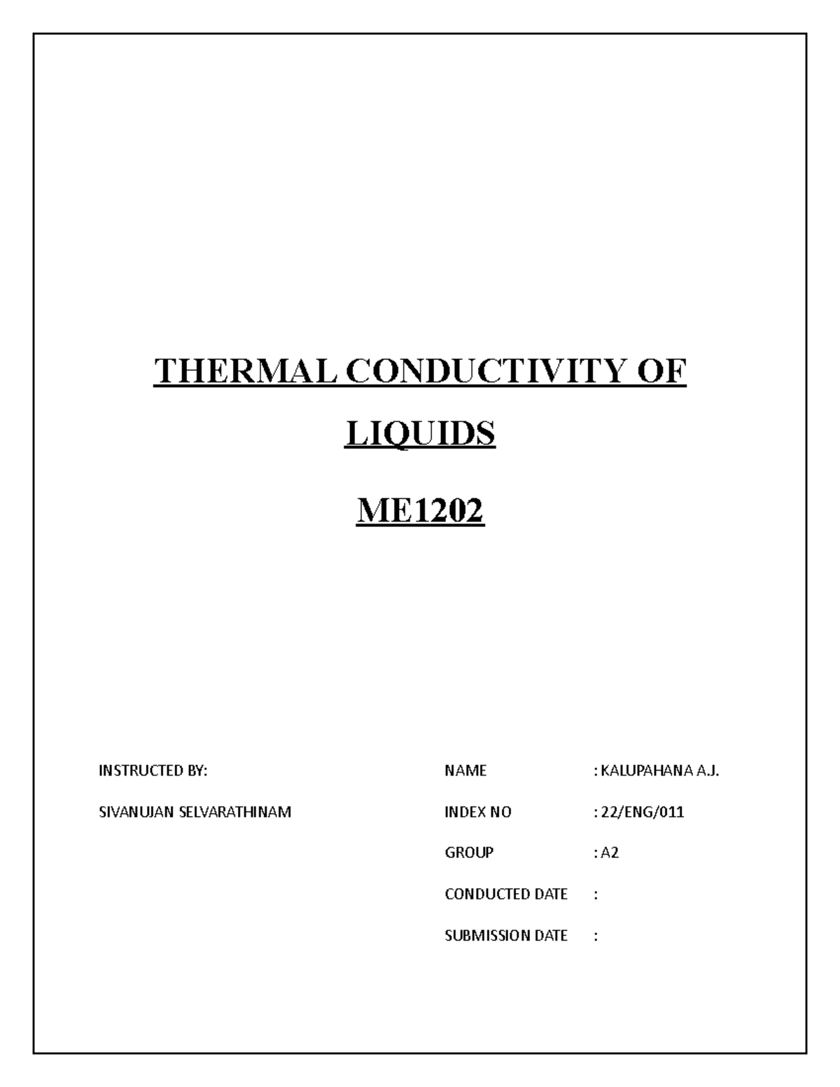 Thermal Conductivity of Liquids - ME Practical Experiment Report - Studocu