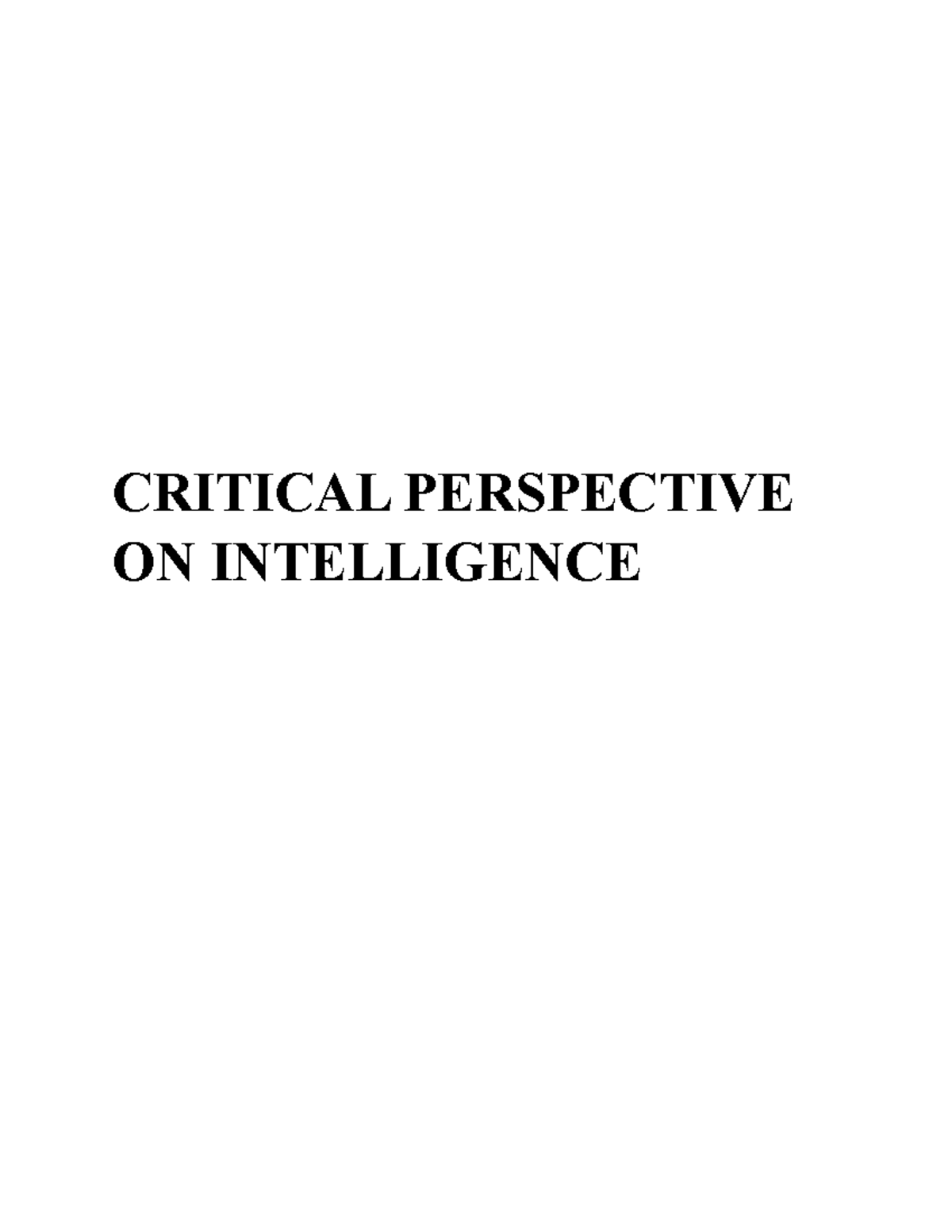 Critical Perspective on Intelligence: Theories and Definitions - Studocu