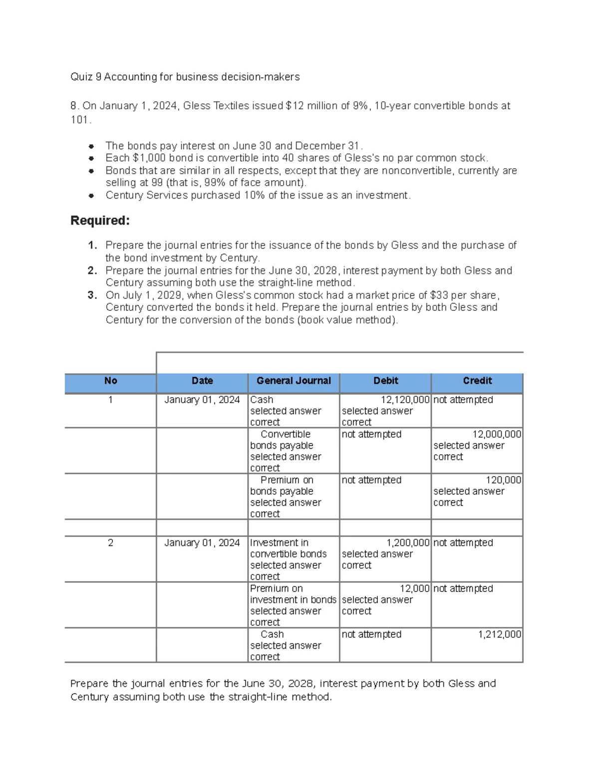 Quiz 2 part 3 - Quiz 2 part 3 - Quiz 2 Part 3 5. The following ...