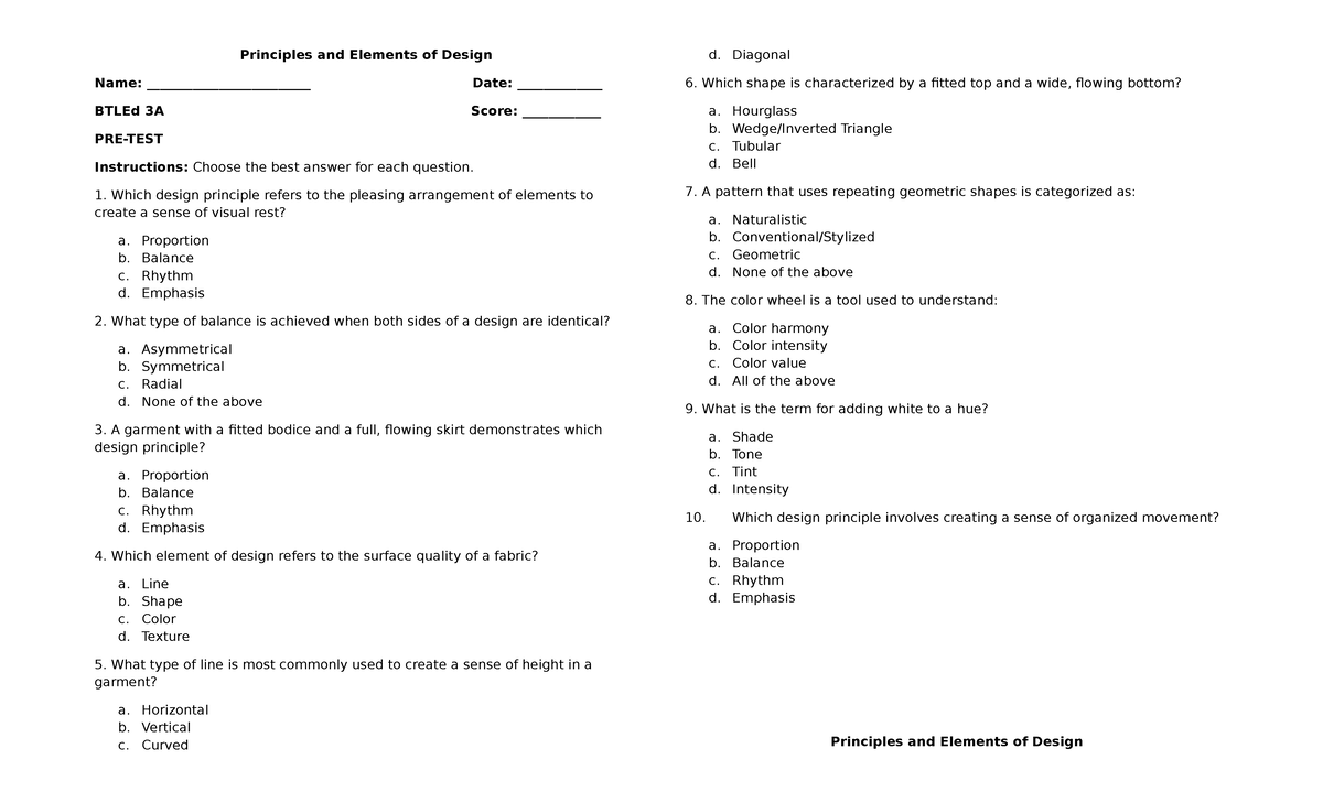 Principles and Elements of Design QUIZ - Principles and Elements of Design Name: - Studocu