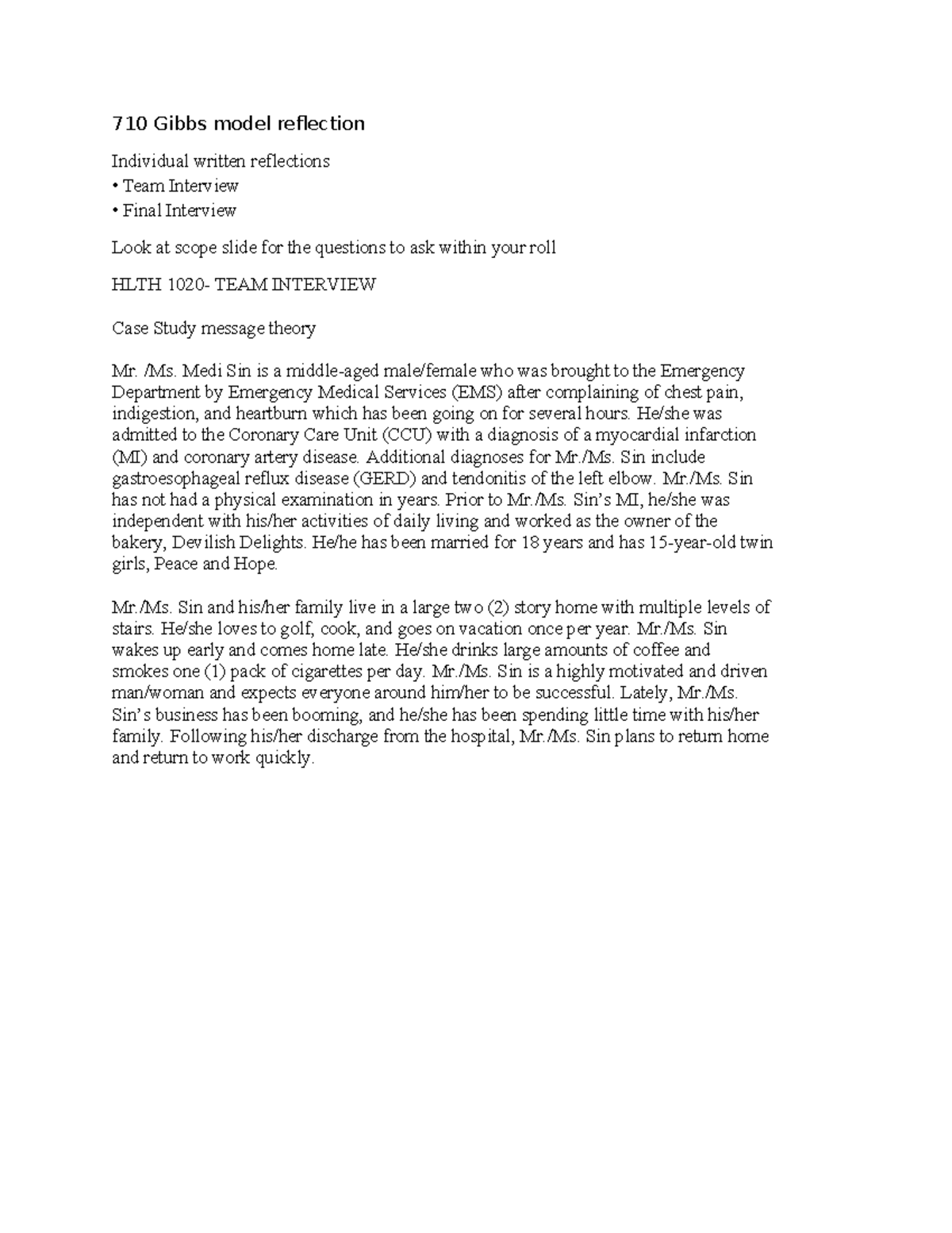 Reflection on Team Interview Case Study: Mr. Medi Sin - HLTH 1020 - Studocu