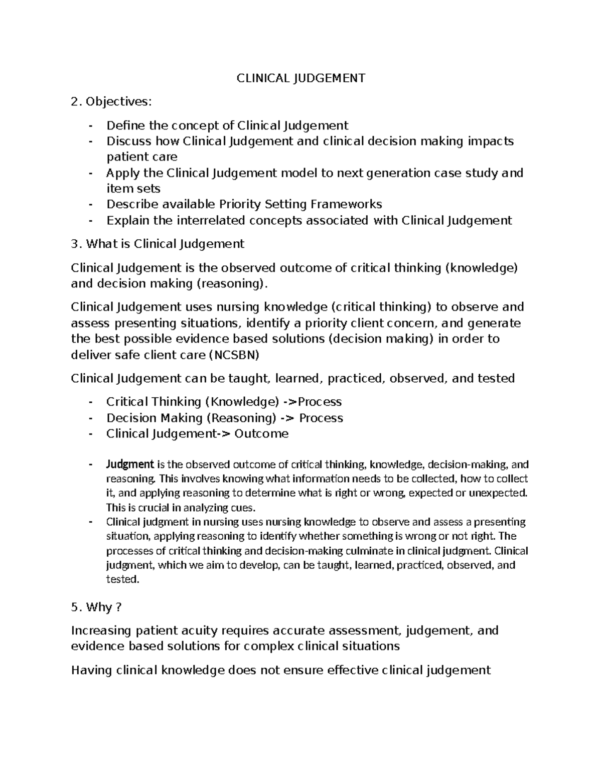 *Clincal judgement Note - CLINICAL JUDGEMENT Objectives: Define the ...