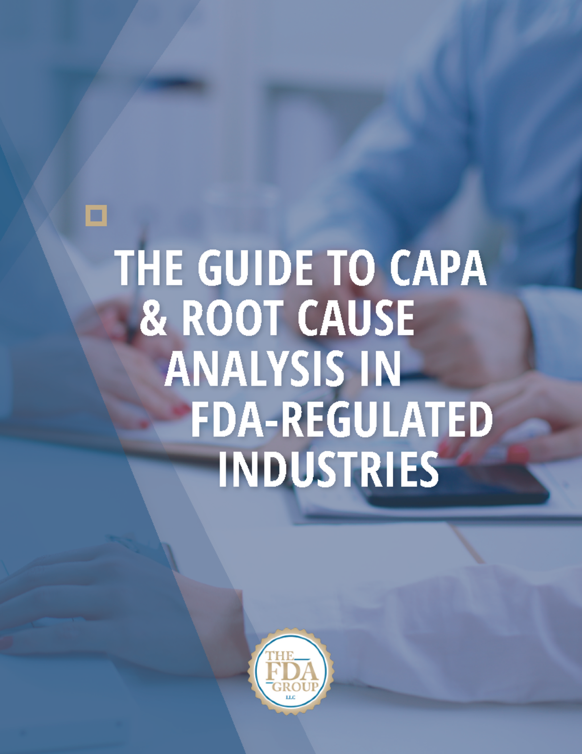CAPA & Root Cause Analysis in FDA-Regulated Industries Guide - Studocu