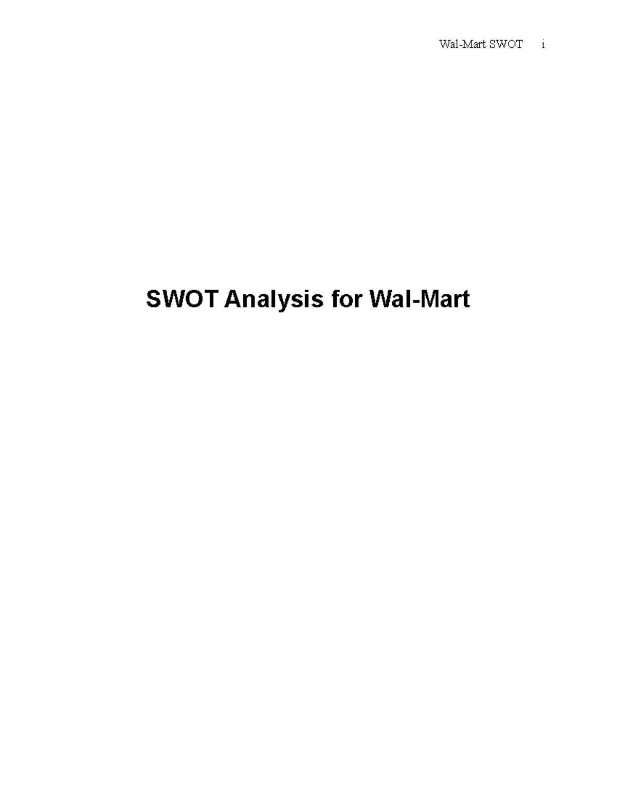 SWOT Analysis of Walmart: Strengths, Weaknesses, Opportunities ...