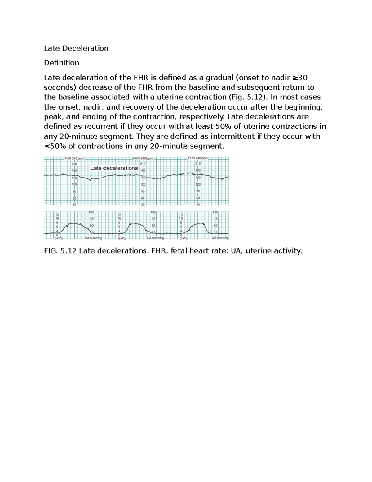 Late Deceleration of FHR: Definition and Characteristics - Studocu