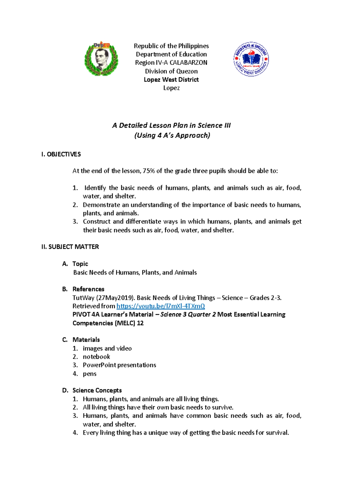 Science III Detailed Lesson Plan: Basic Needs using 4 A's Approach ...