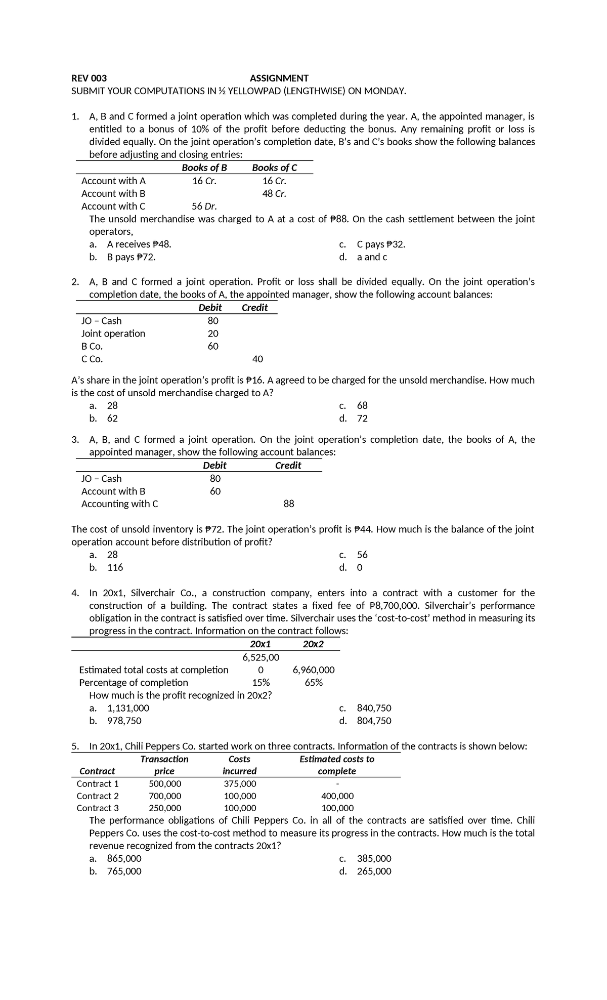 Assignment for AST - REV 003 ASSIGNMENT SUBMIT YOUR COMPUTATIONS IN ½ YELLOWPAD (LENGTHWISE) ON ...