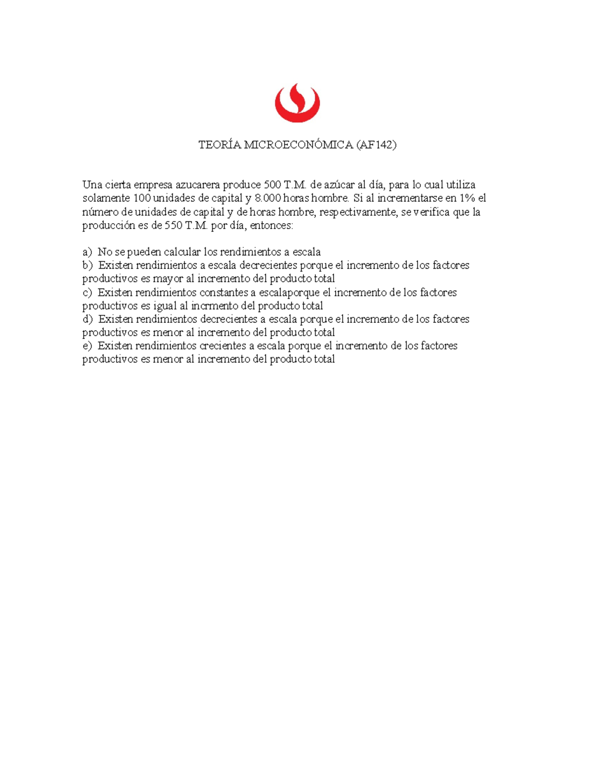 Caso 5 Análisis De Rendimientos A Escala En Microeconomía Af142