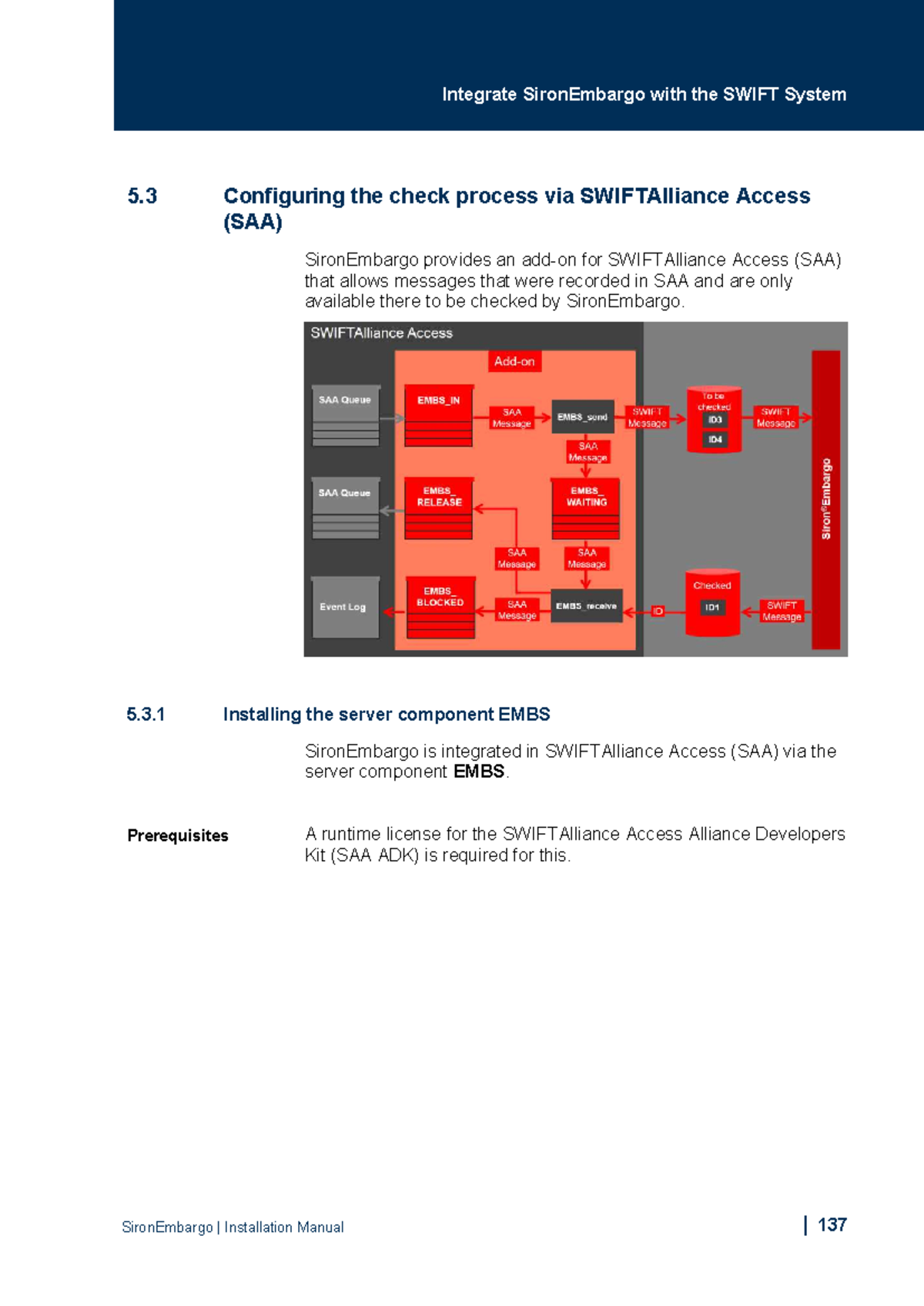 Integrating SironEmbargo with SWIFT Alliance Access (SAA) Guide - Studocu