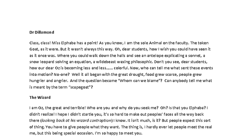 Wicked - Monologue for Audition: Dr Dillamond, Elphaba & Glinda - Studocu
