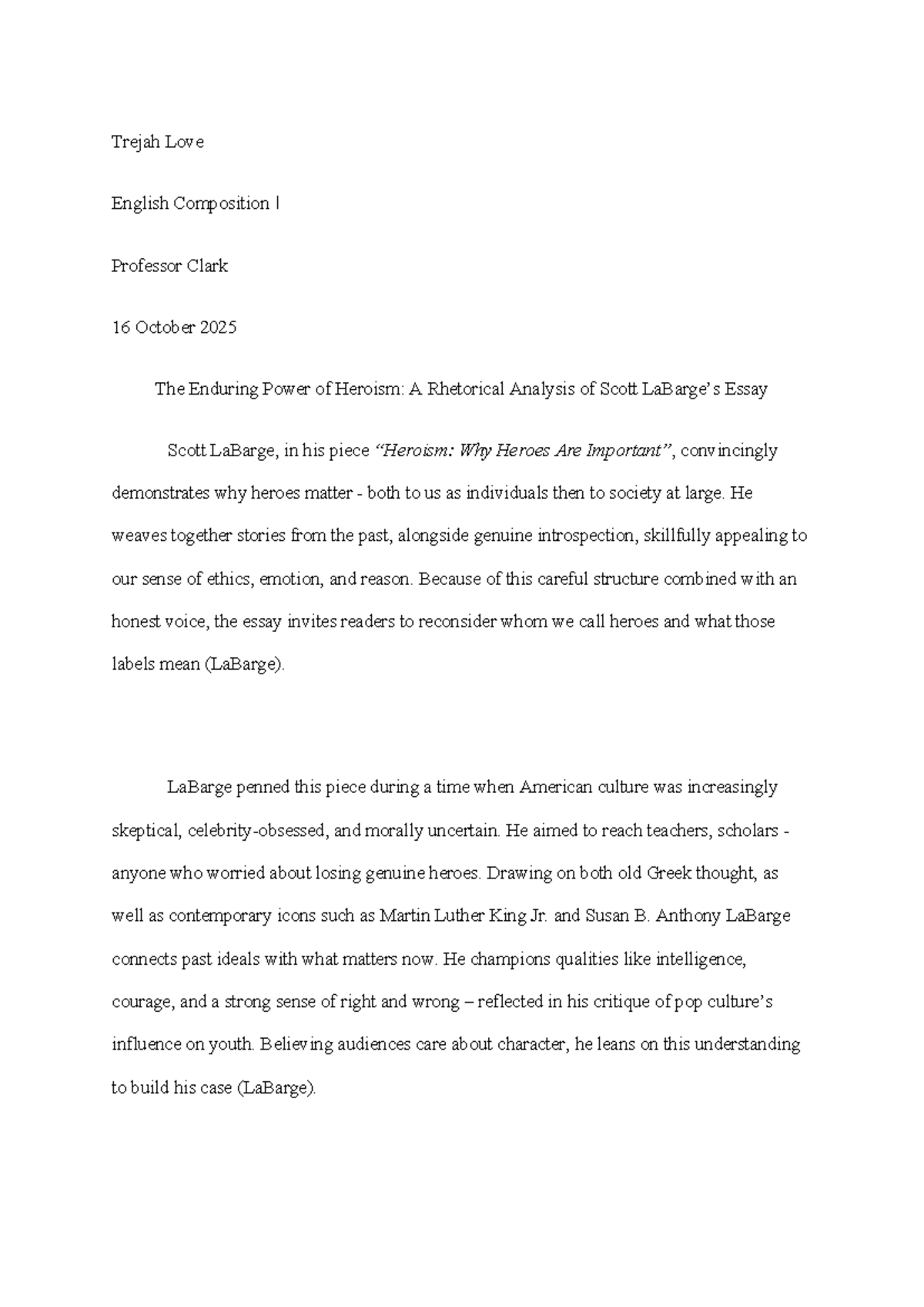ENG 101 Final Draft: Rhetorical Analysis of LaBarge's "Why Heroes Are ...