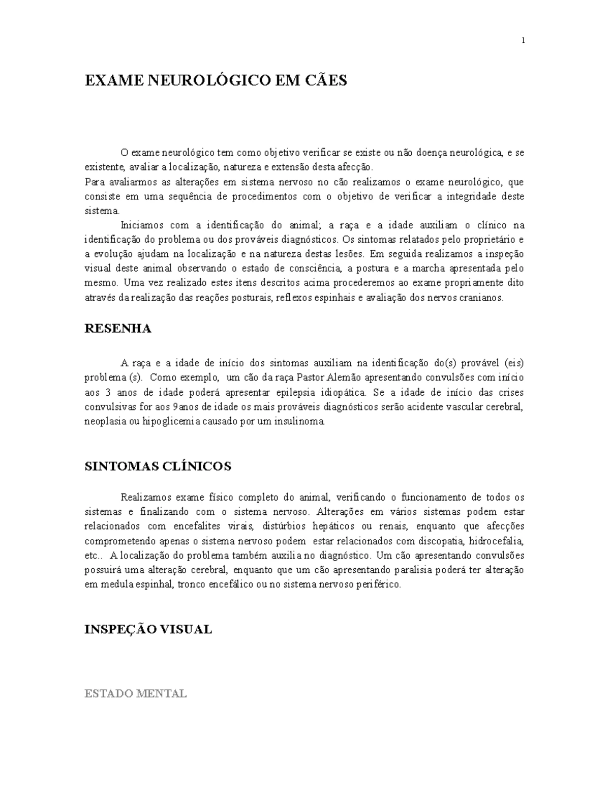 Exame NeurolÓgico EM CÃE1 - 1 EXAME NEUROLÓGICO EM CÃES O exame ...