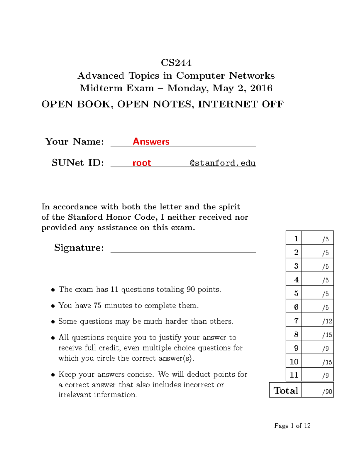 CS244 Advanced Topics in Computer Networks Midterm Exam Solutions 2016 - Studocu