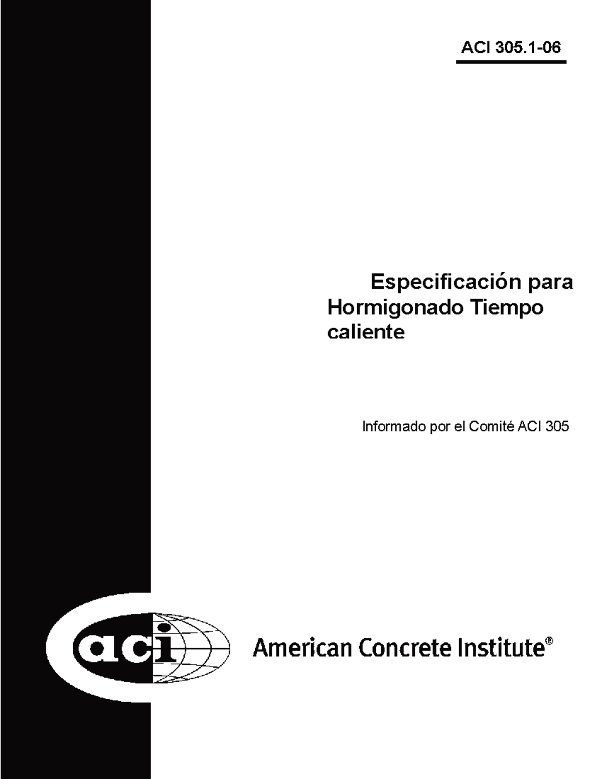 ACI 305R-10 Especificaciones para Hormigón en Clima Caliente - Studocu