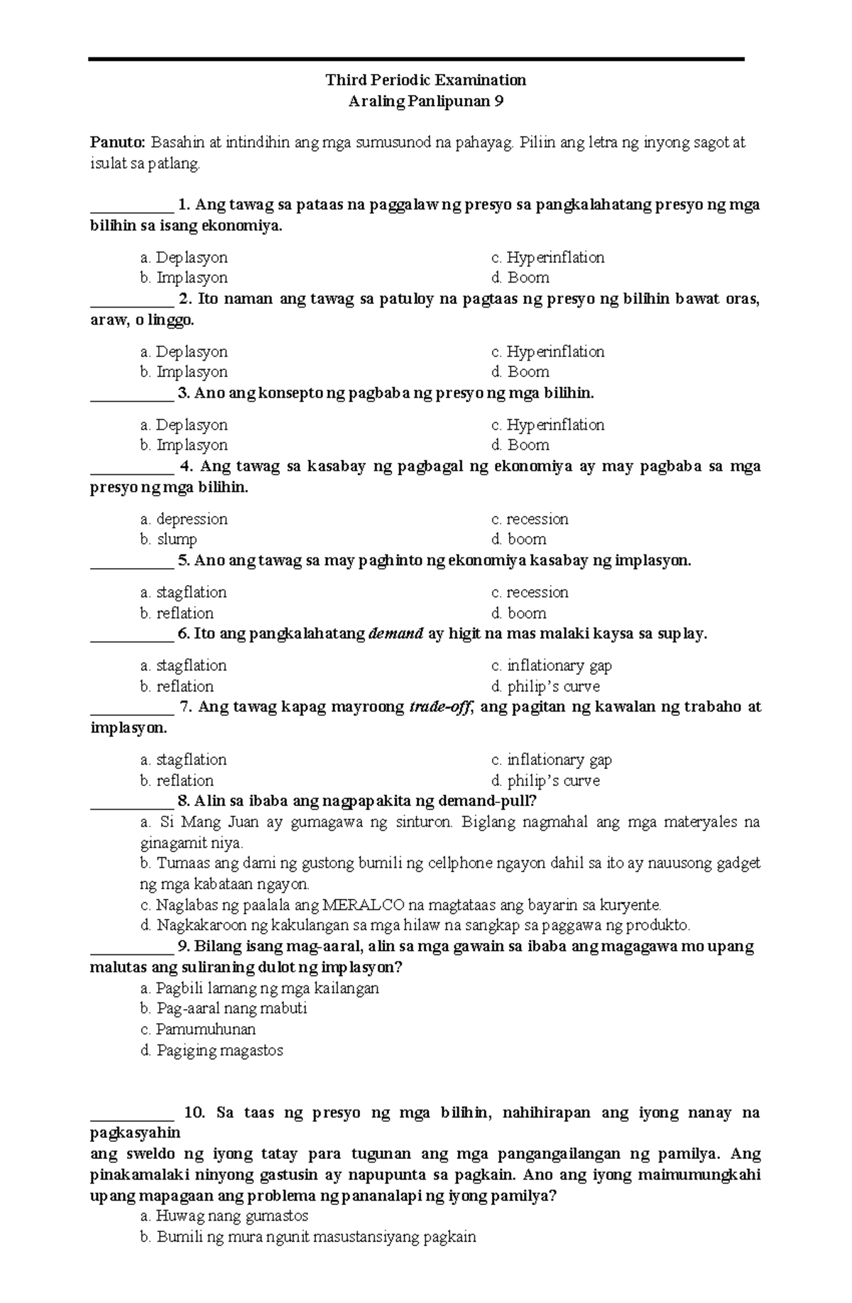 Periodical Examination - Third Periodic Examination Araling Panlipunan 9 Panuto: Basahin at ...
