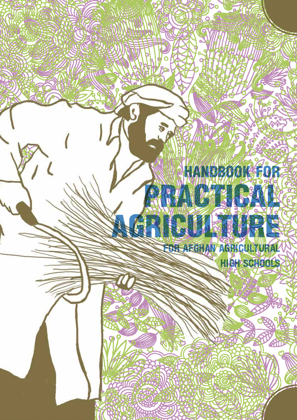 Handbook for Practical Agriculture in Afghan Agricultural High Schools ...
