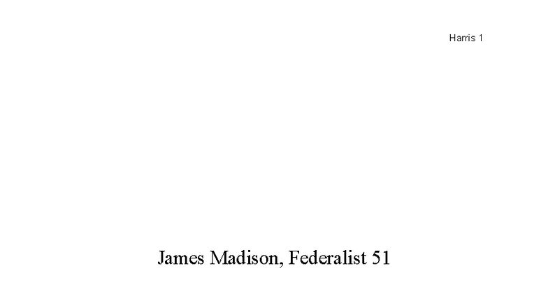 Research Paper on Federalist 51 - James Madison - Studocu
