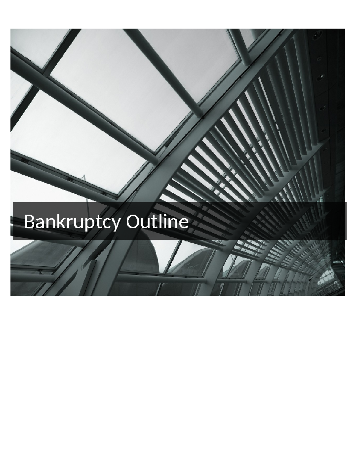 Bankruptcy outline (08) - class notes by Troy McKenzie - Studocu