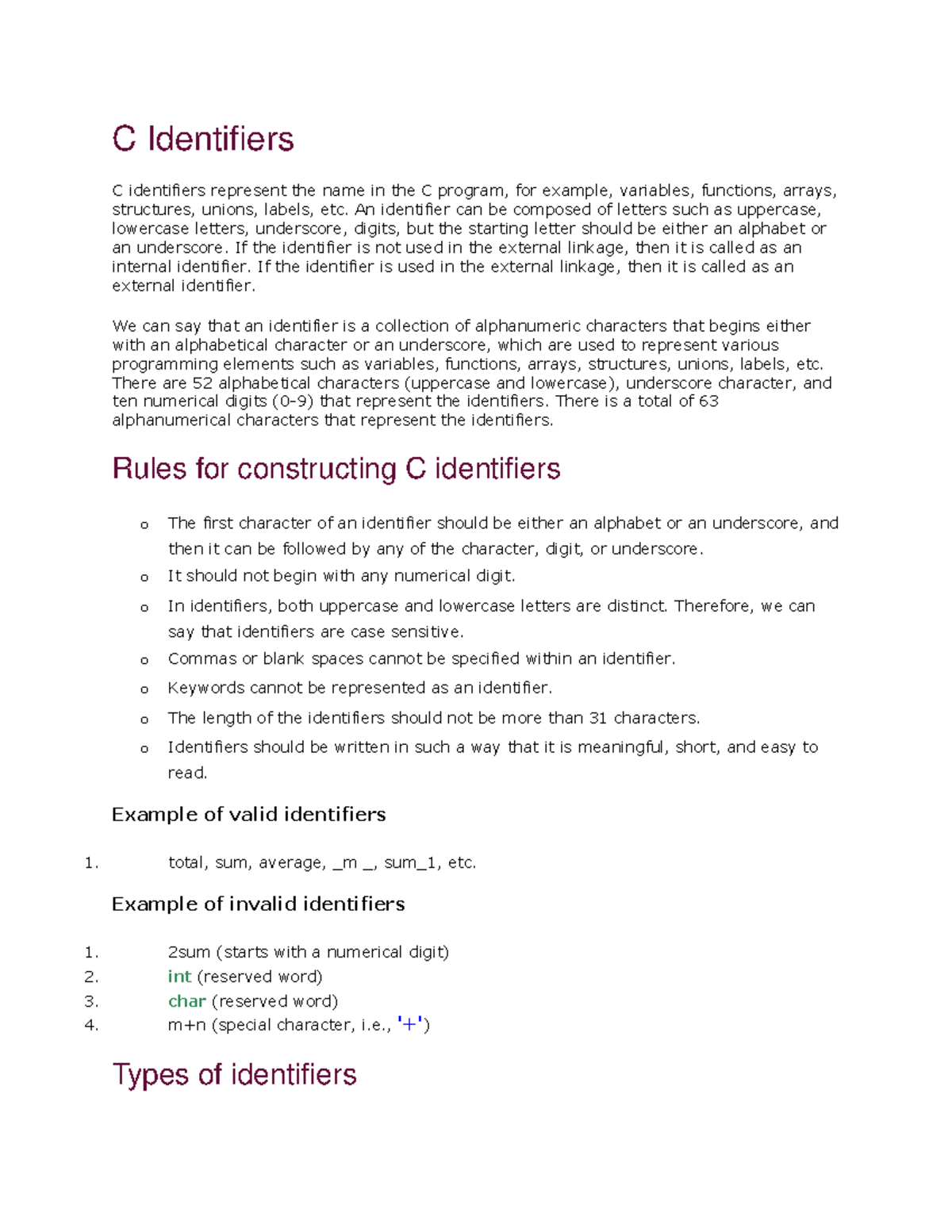 C Identifiers - C programming - C Identifiers C identifiers represent ...