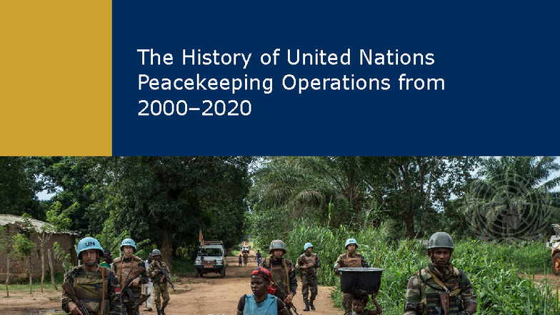 History of UN Peacekeeping Operations: Trends & Themes (PEL 2020) - Studocu