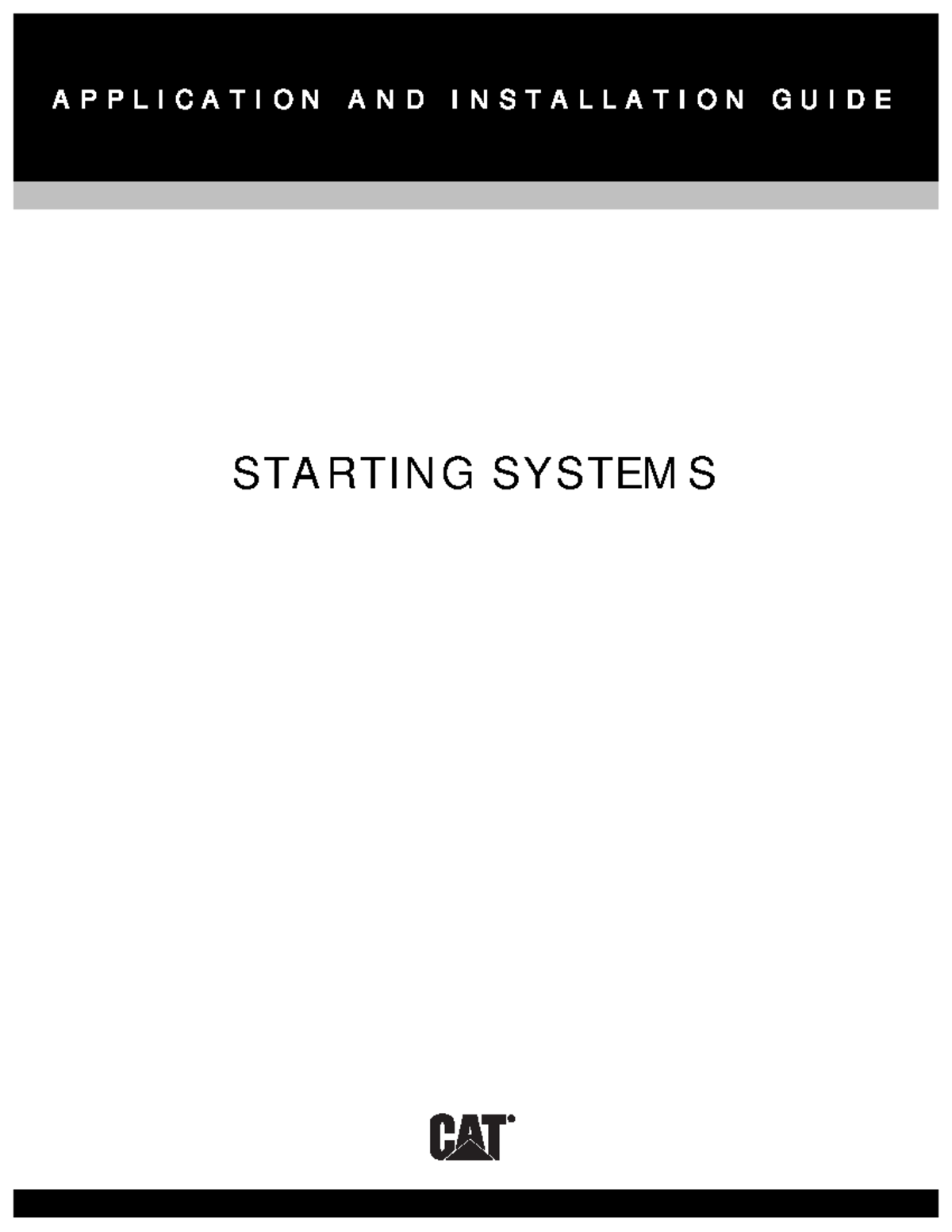 LEBW4980 07 Starting Systems - STARTING SYSTEMS A P P L I C A T I O N A ...