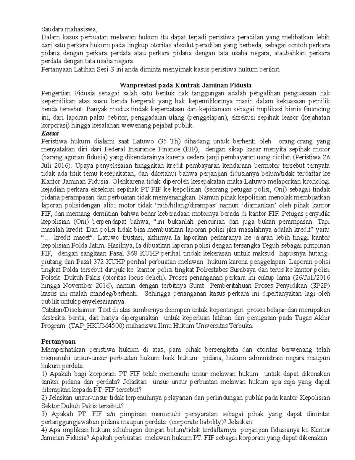Diskusi 3: Analisis Kasus Wanprestasi Kontrak Fidusia TAP HKUM 4500 - Studocu