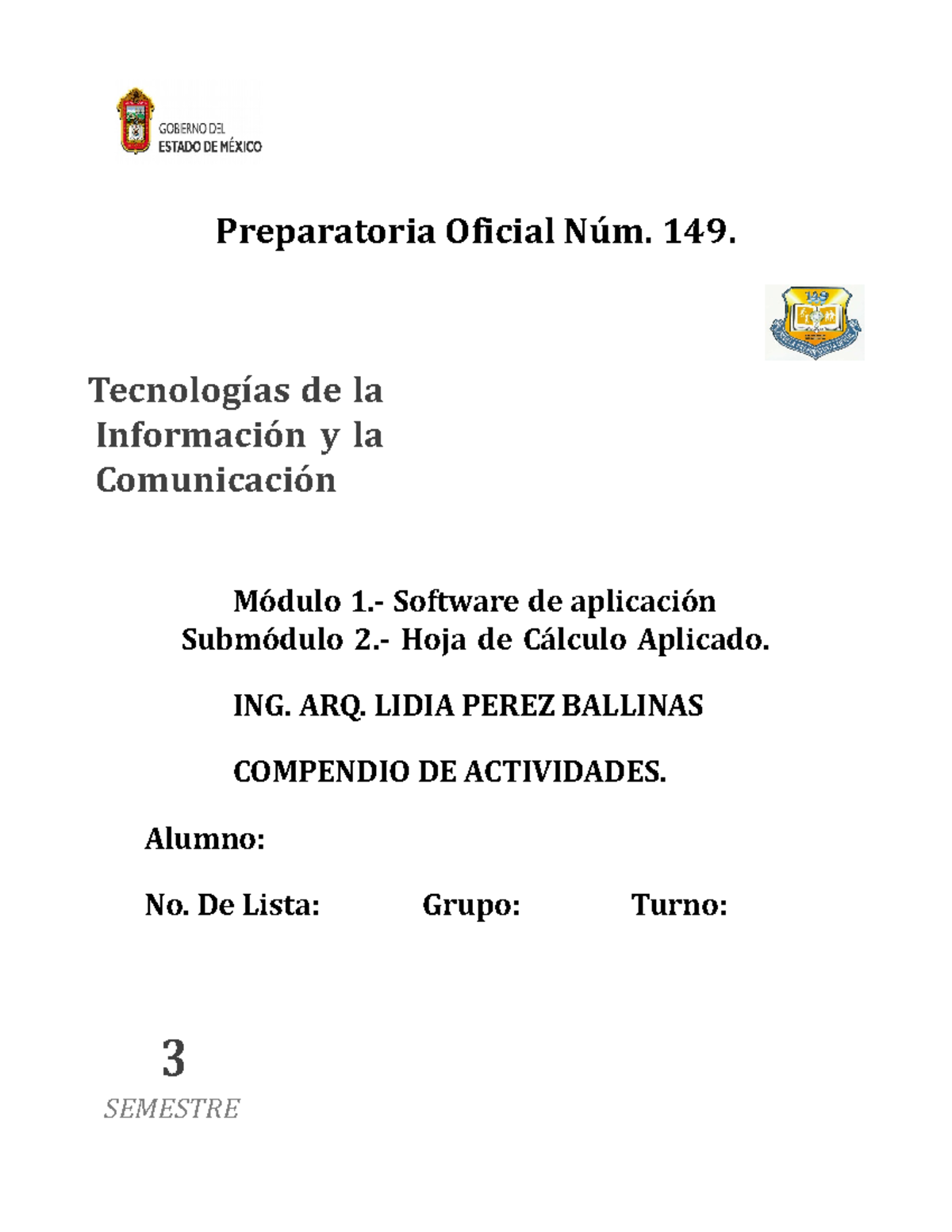 Cuadernillo TICS 3ER Semestre - Submódulo 2: Hoja de Cálculo Aplicado ...