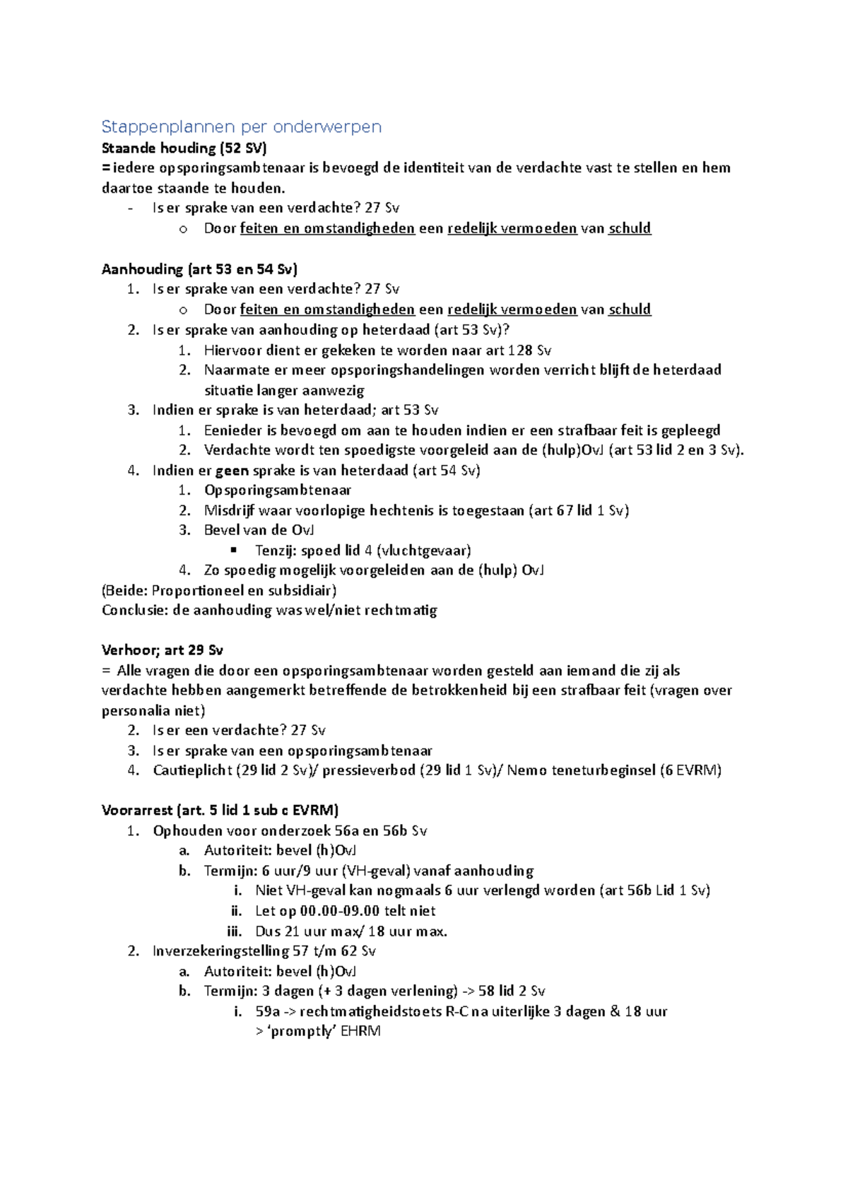 Stappenplan Strafrecht 3: Aanhouding, Verhoor en Tenlastelegging ...
