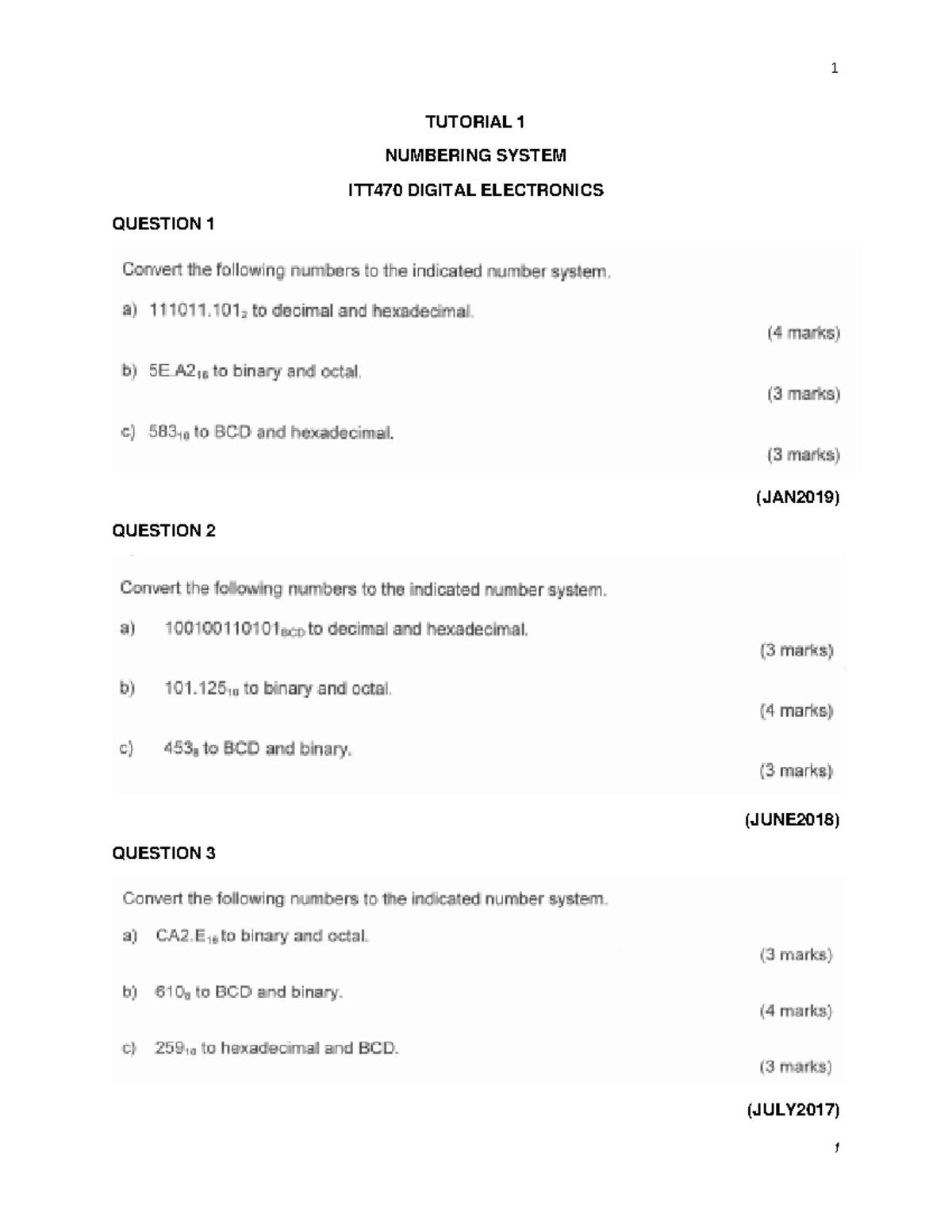 Tutorial 1 Numbering ITT470 - Digital electronics - 1 1 TUTORIAL 1 NUMBERING SYSTEM ITT470 ...