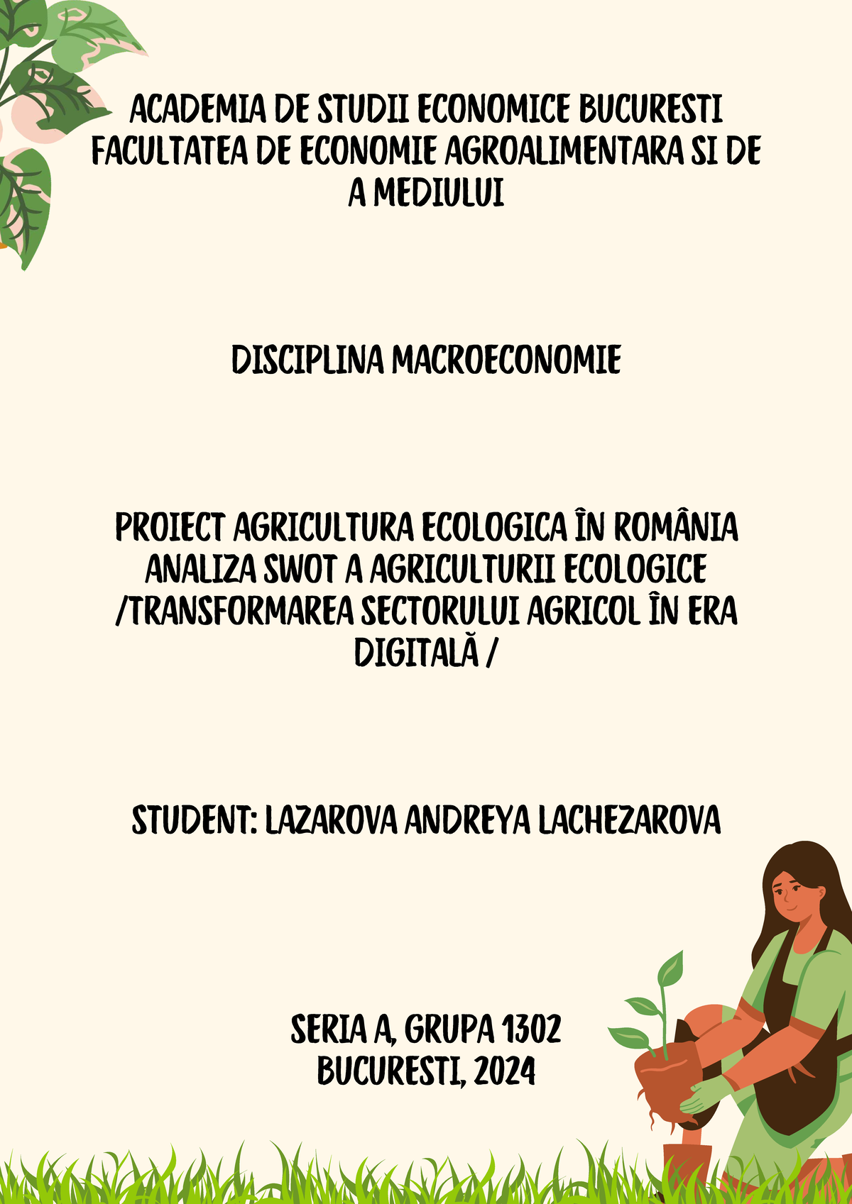 Proiect 1302: Analiza SWOT a Agriculturii Ecologice în Era Digitală ...