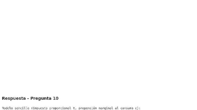 Respuesta Pregunta 10 - Modelo Sencillo de Impuestos Proporcionales ...