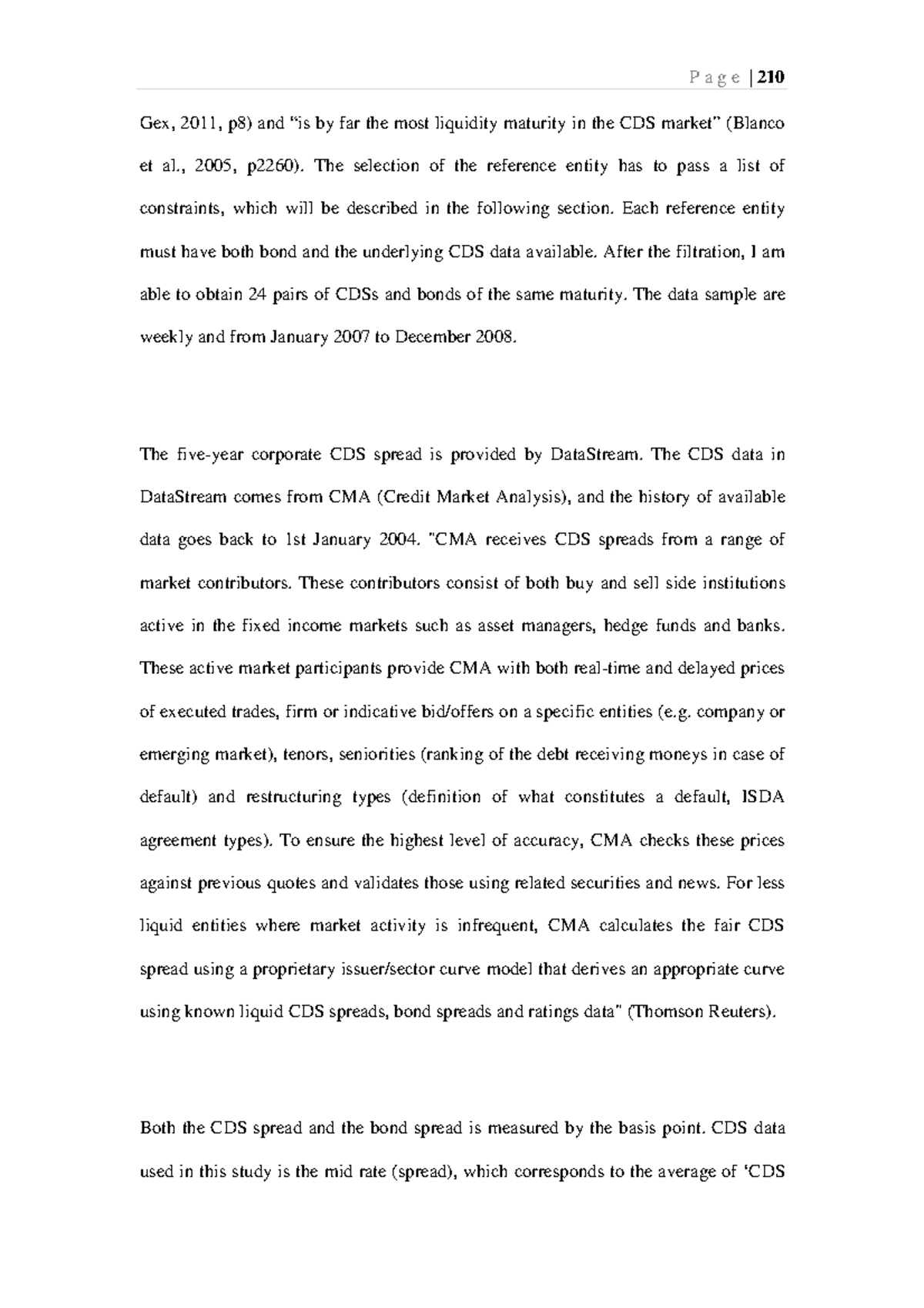 Correlations Liquidation 34 - P a g e | 210 Gex, 2011, p8) and “is by far the most liquidity ...