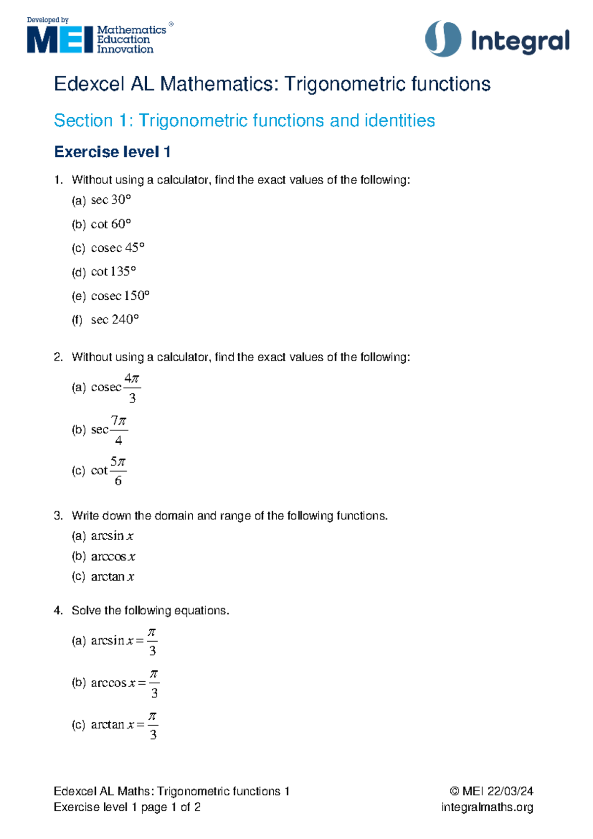 Edexcel AL Maths: Trigonometric Functions Exercise Level 1 - Studocu