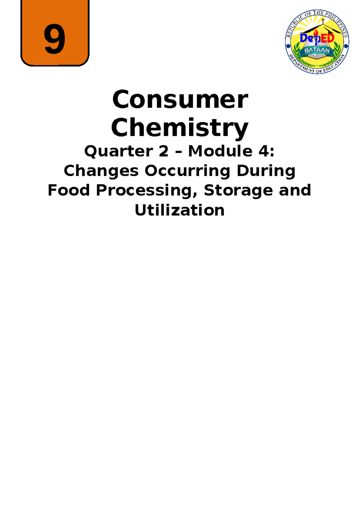 Consumer Chemistry Grade 9 Q2 M4: Food Processing & Storage Changes ...