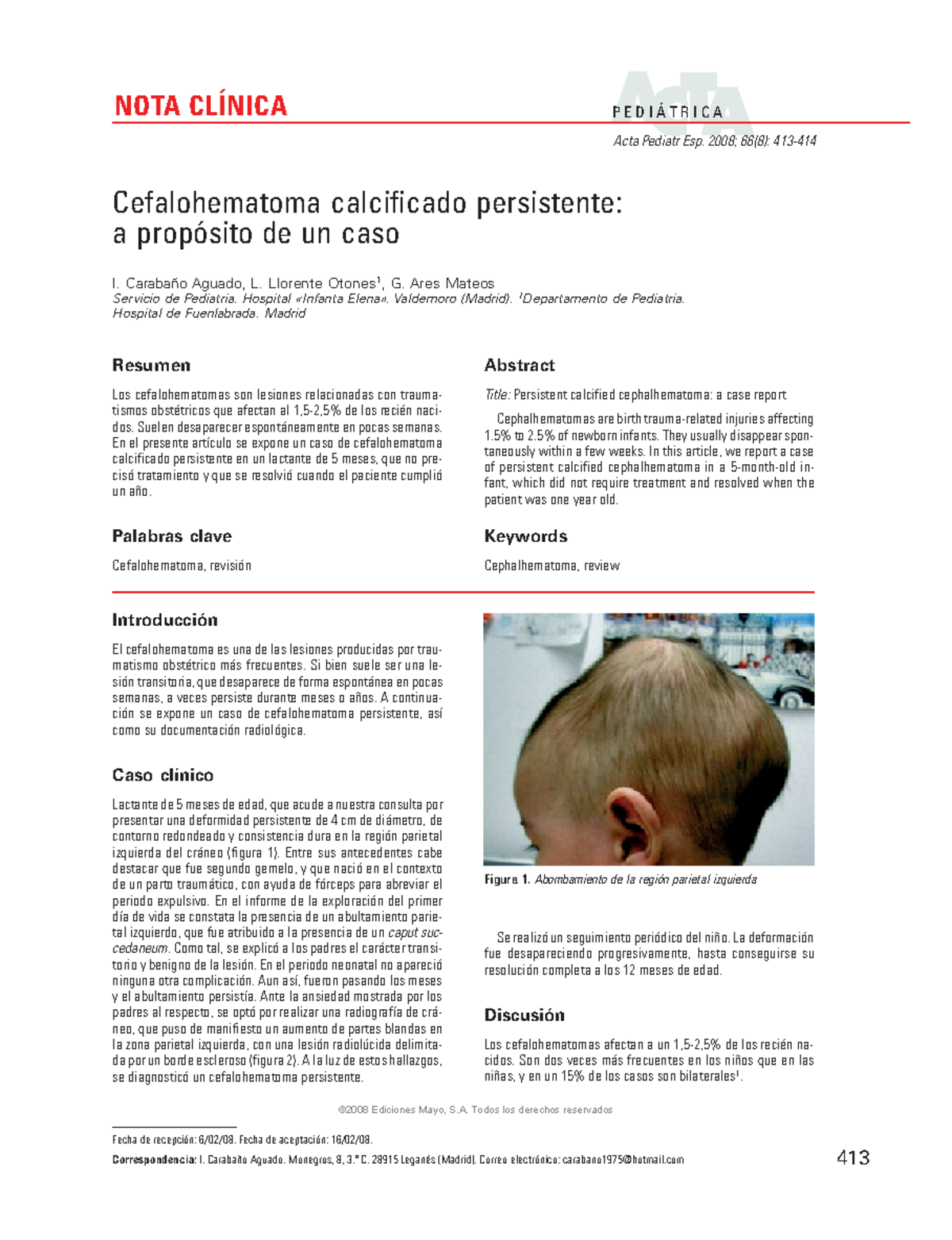 Nota Clínica: Cefalohematoma Calcificado Persistente en Lactante - Studocu