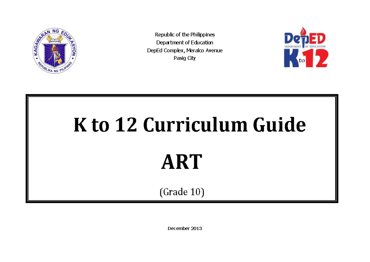 K to 12 Curriculum Guide: Art for Grade 10 (3Art CG) - Studocu