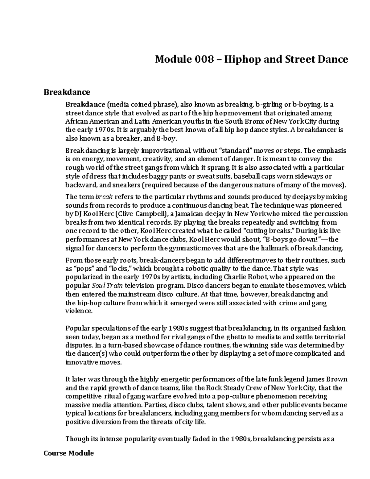Week 011-Module 011-Hiphop and Street Dance - Course Module Module 008 – Hiphop and Street Dance ...