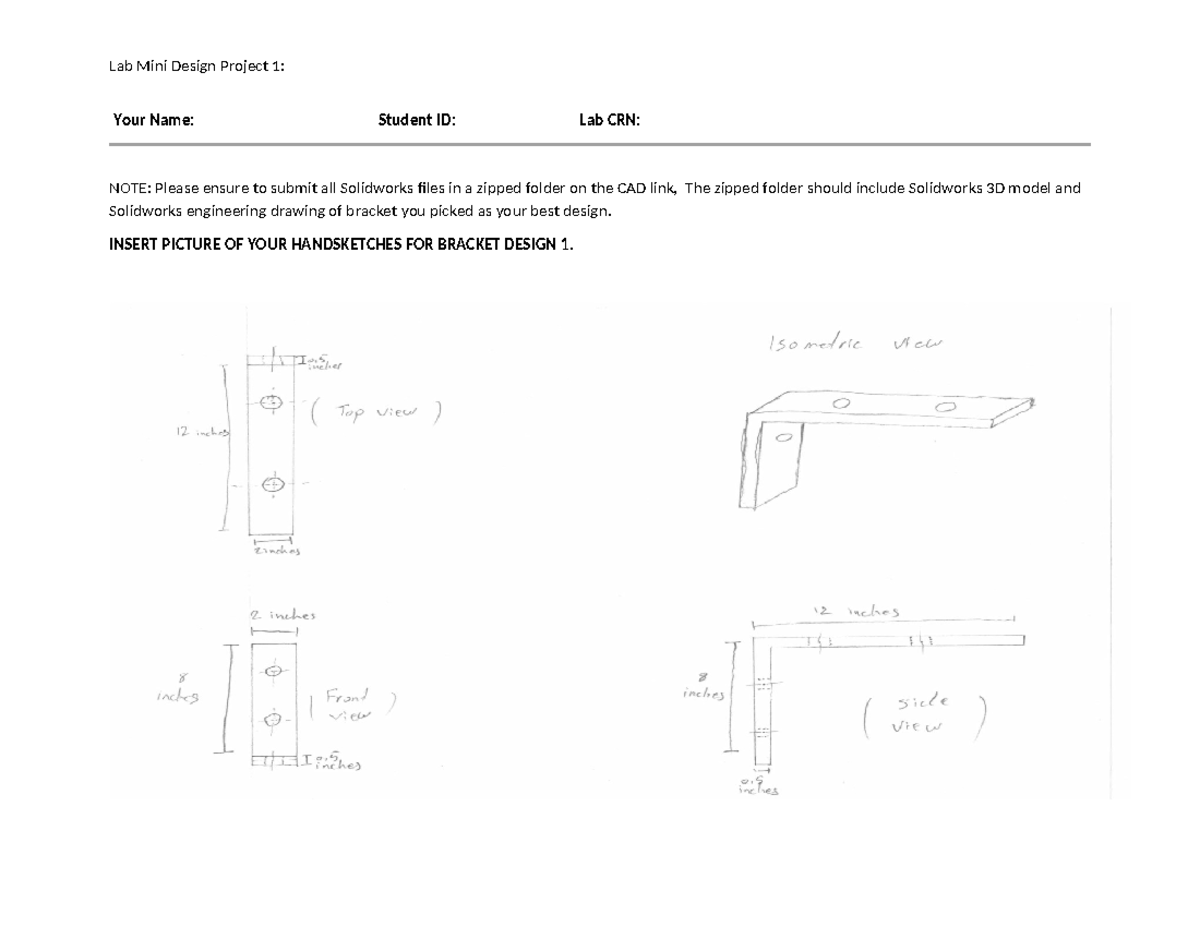Mini design project - Your Name: Student ID: Lab CRN: NOTE: Please ...