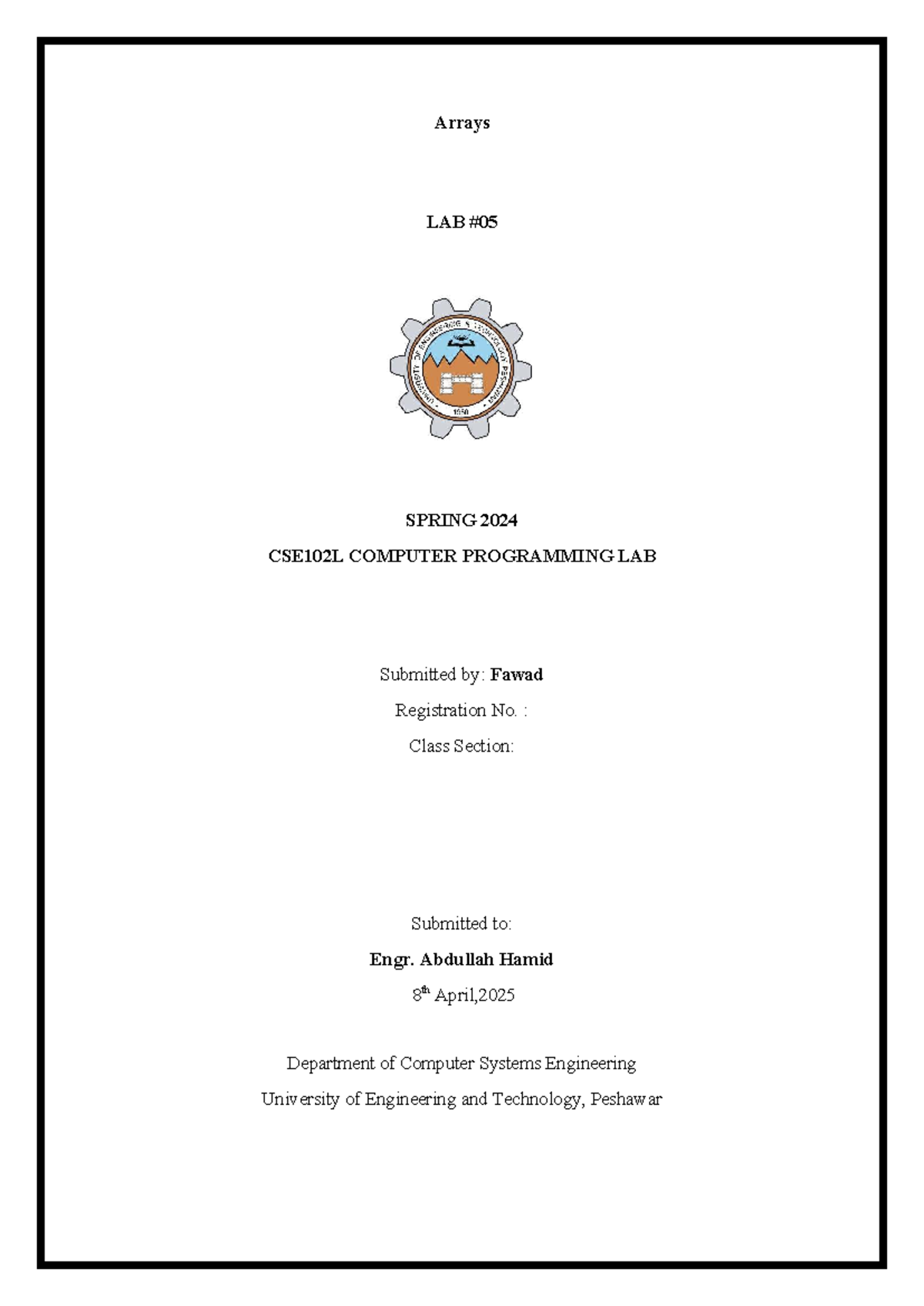 CP lab report 5 - Computer Programming Lab - Arrays LAB # SPRING 2024 ...