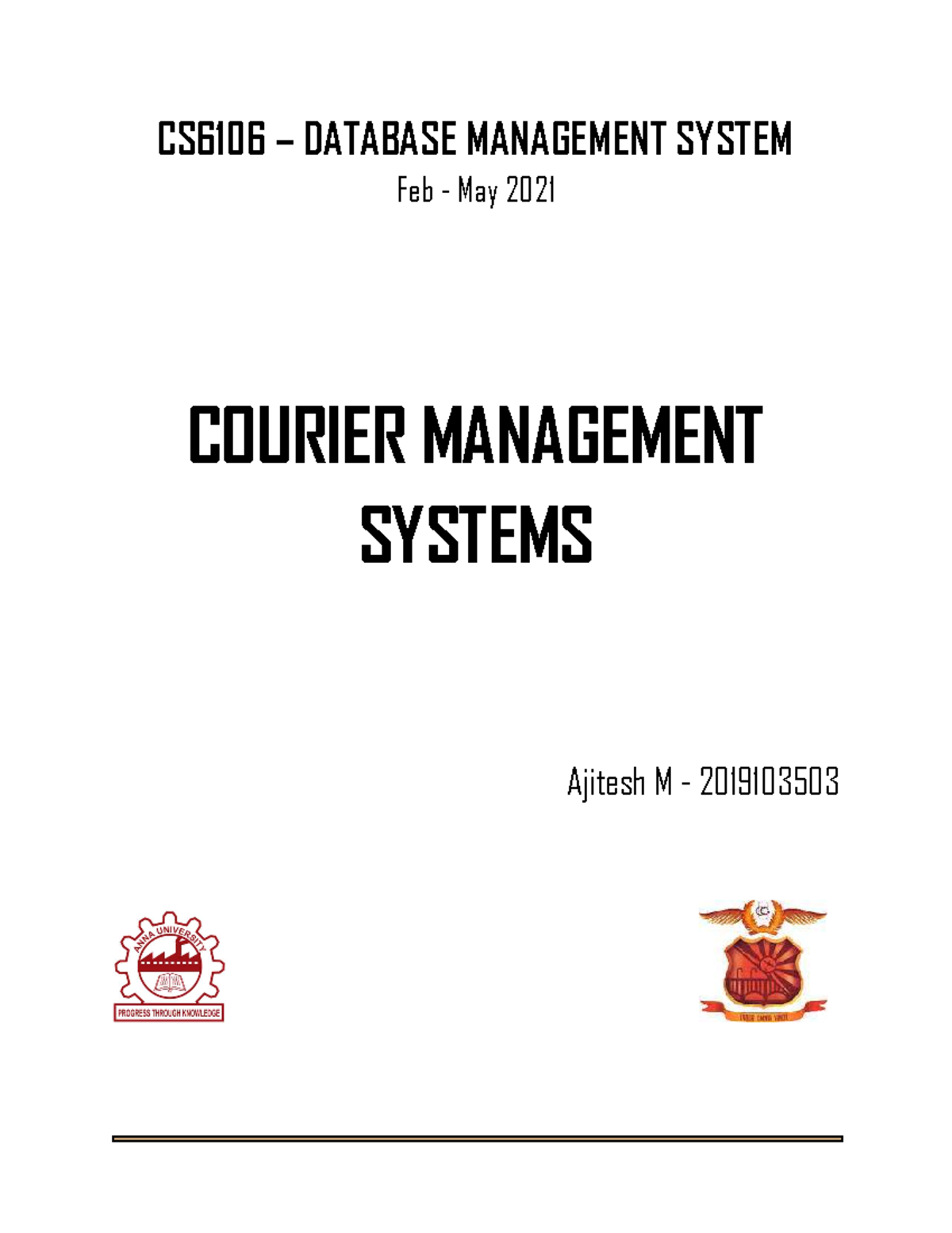 CS6106 Courier Management Systems Project Report - Feb-May 2021 - Studocu