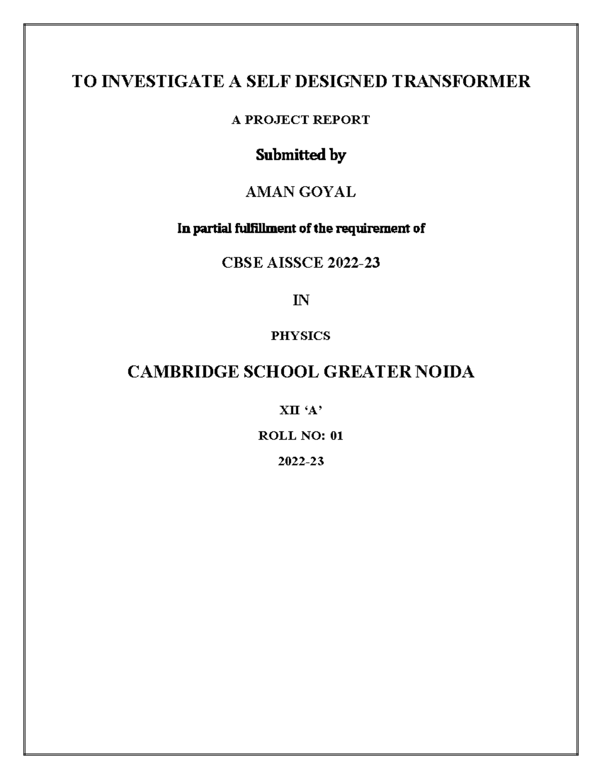 Investigatory Project Report on Self-Designed Transformer for CBSE XII ...