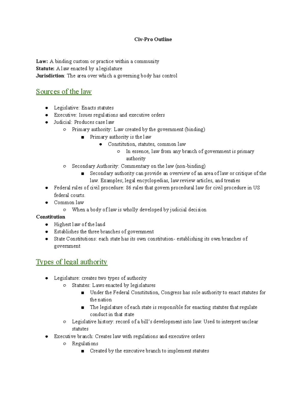 Civ-Pro Outline - Civ-Pro Outline Law: A binding custom or practice ...