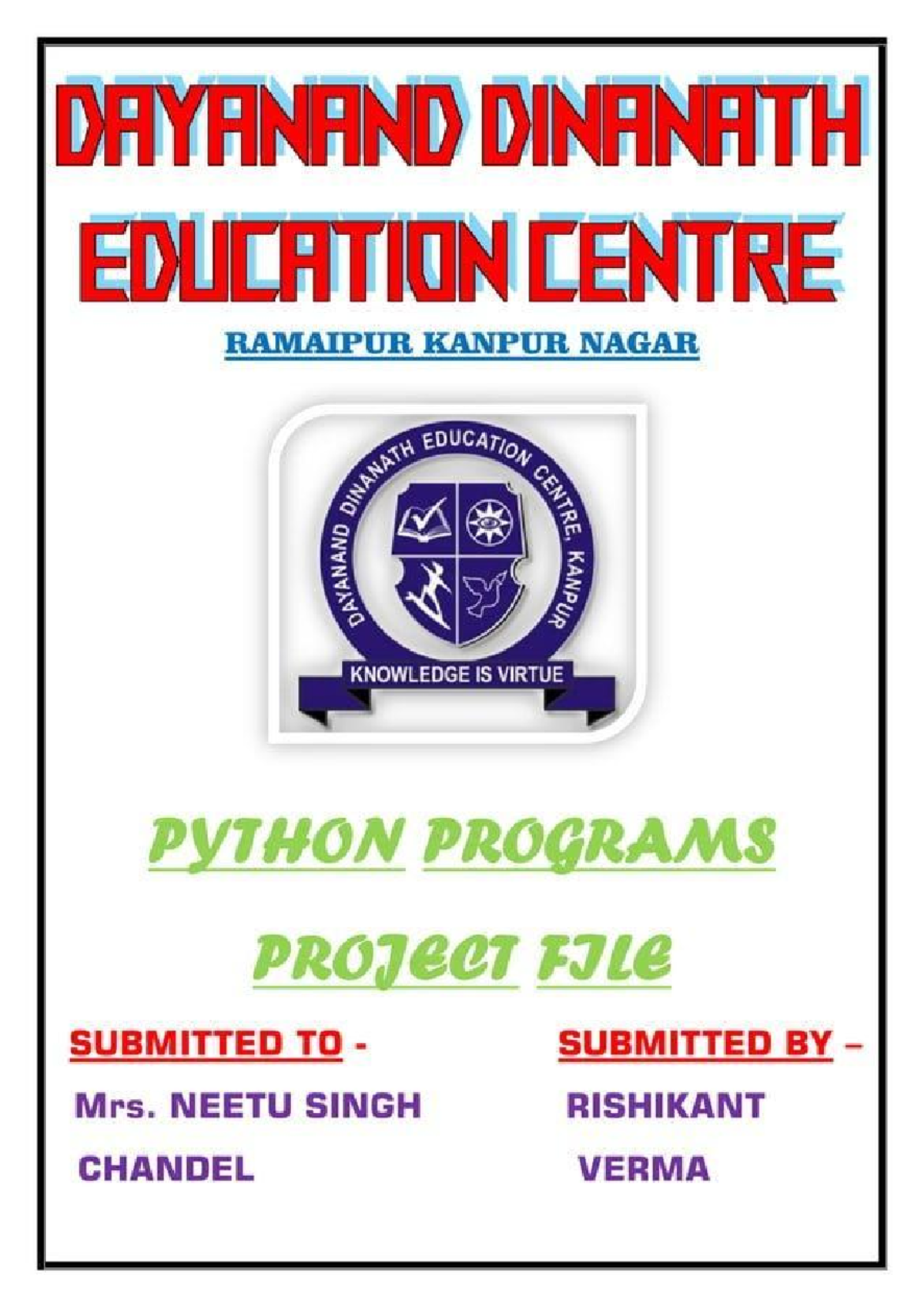 Python Programs Project File for Class XI - CBSE - Studocu