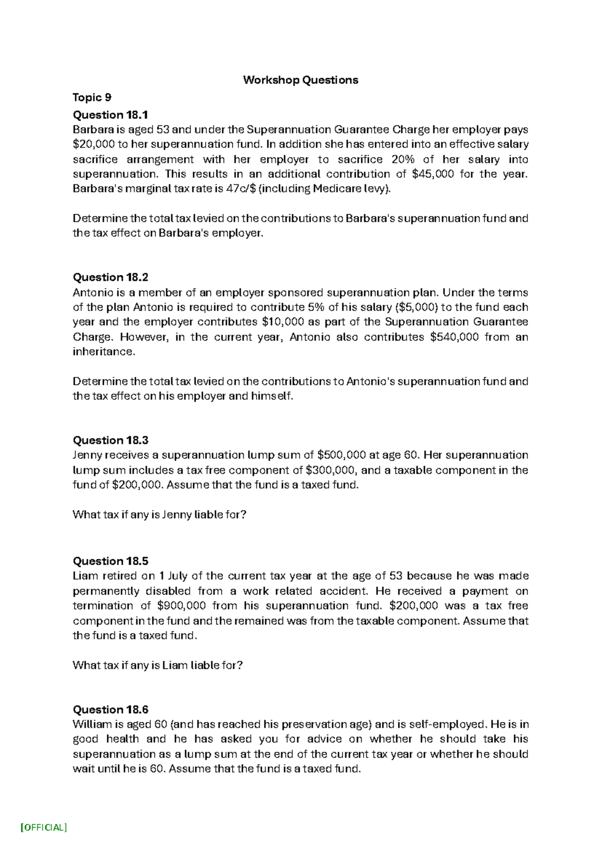 Workshop Questions Topic 9: Superannuation Tax Implications - Studocu
