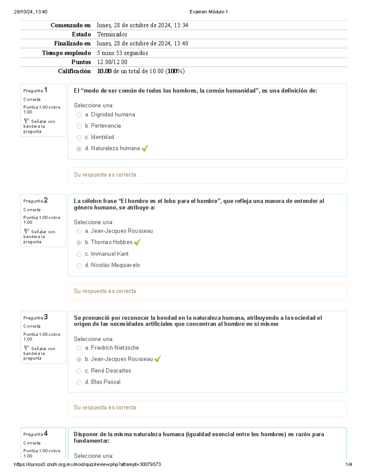Examen Módulo 1 - Modulo 1 convivencia escolar - Pregunta 1 Correcta Puntúa 1 sobre 1. Señalar ...