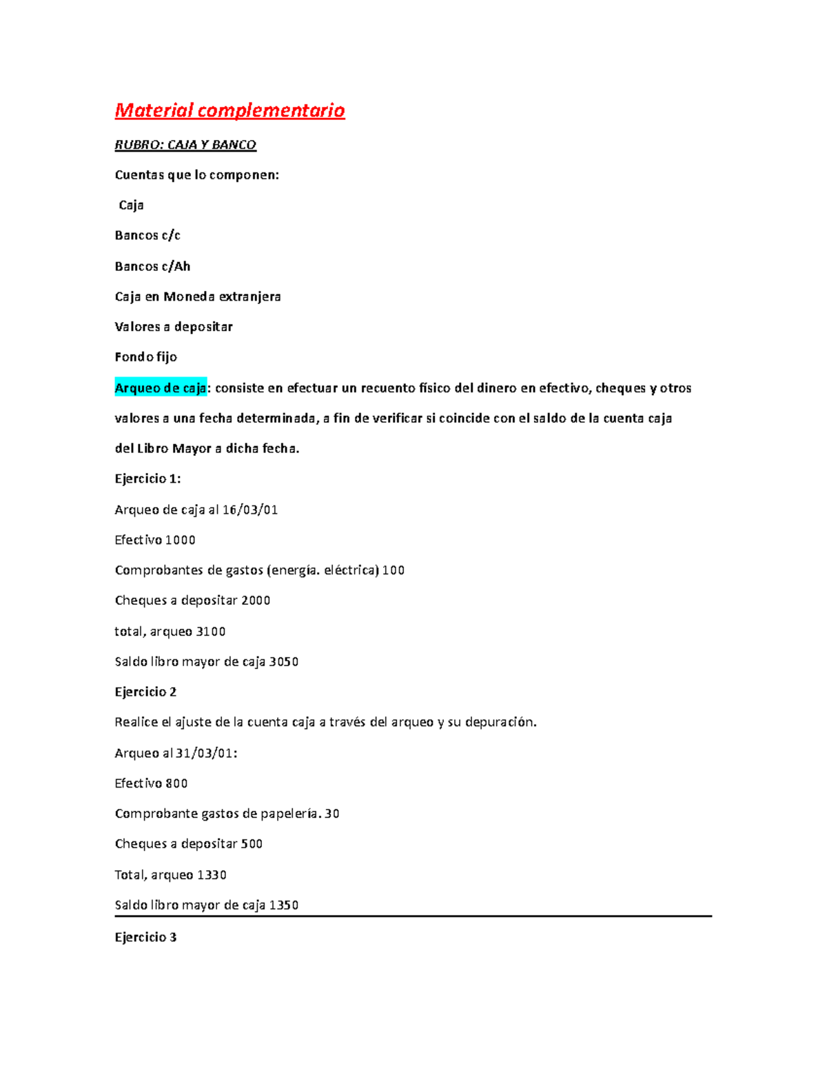 Material complementario - Material complementario RUBRO: CAJA Y BANCO Cuentas que lo componen ...